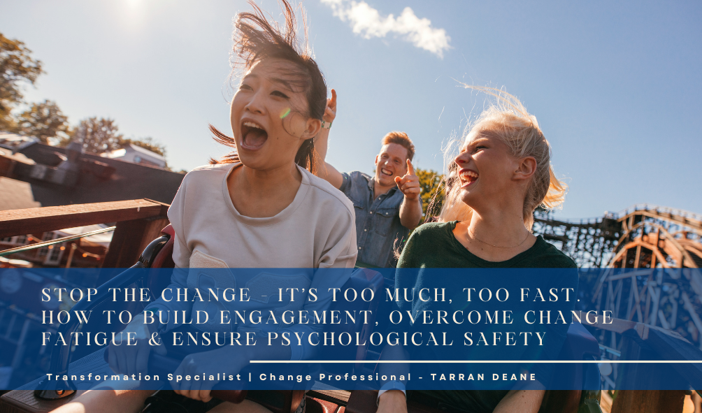Stop the Change - Its Too Much, Too Fast – How to Overcome Change ...